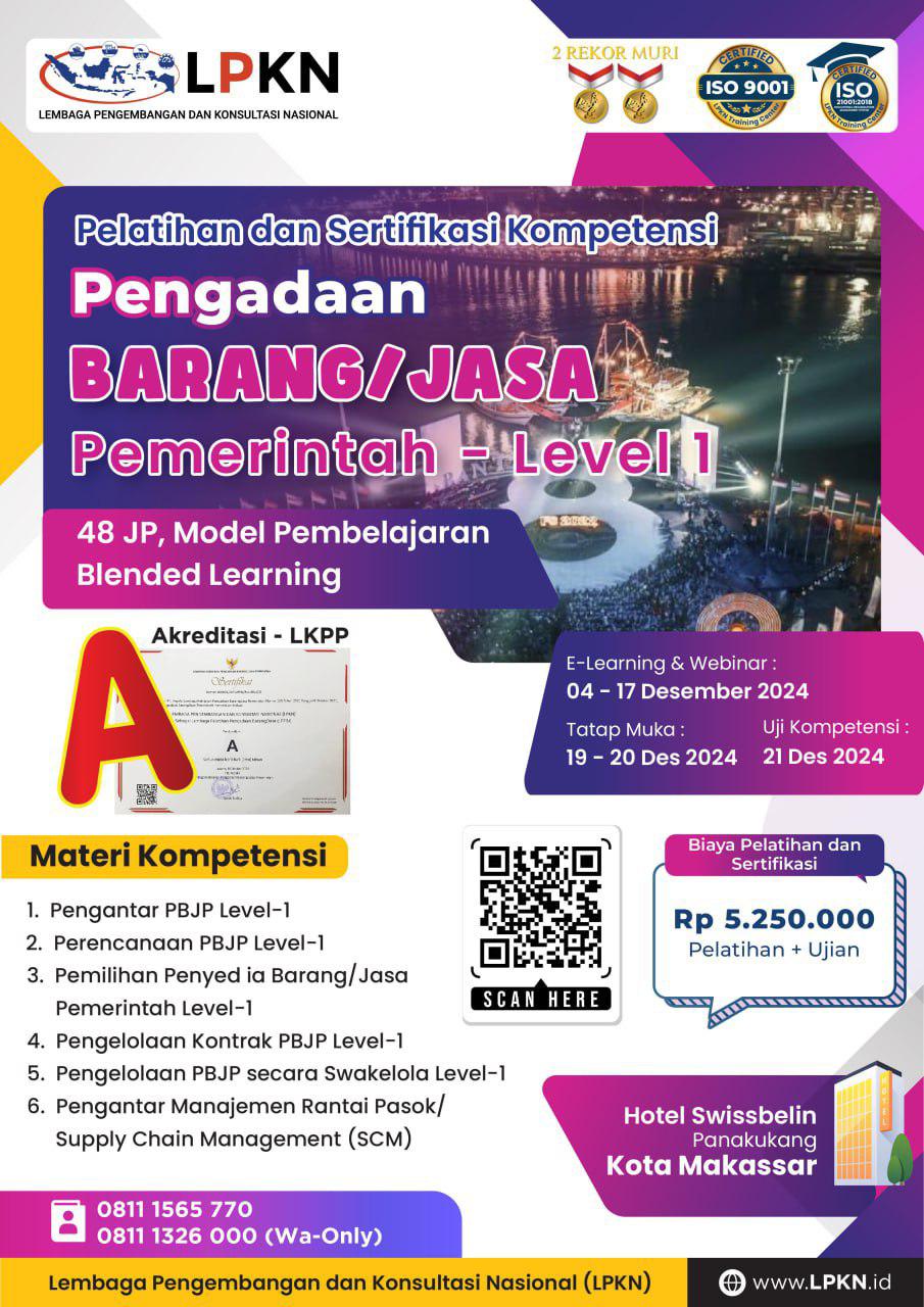 Sertifikasi PBJ Level 1 Desember 2024 - LPKN Sulawesi Selatan